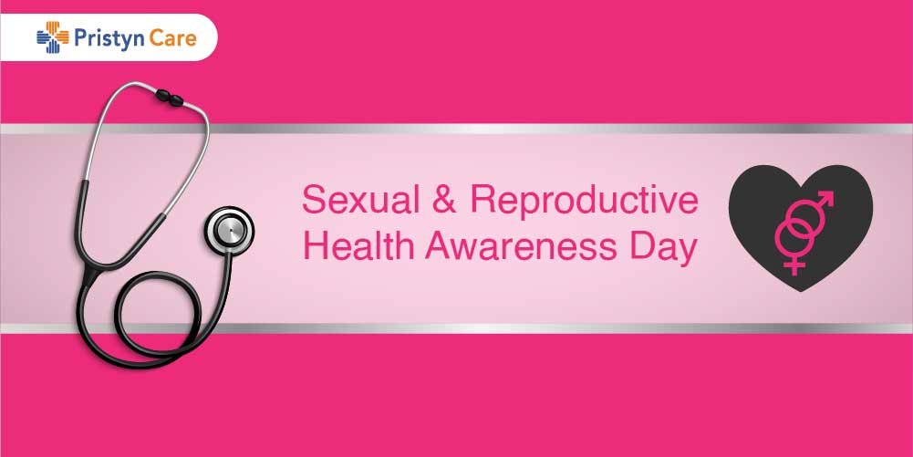 Sexual & Reproductive Health Awareness Day - Pristyn Care Sexual & Reproductive Health Awareness Day - Pristyn Care