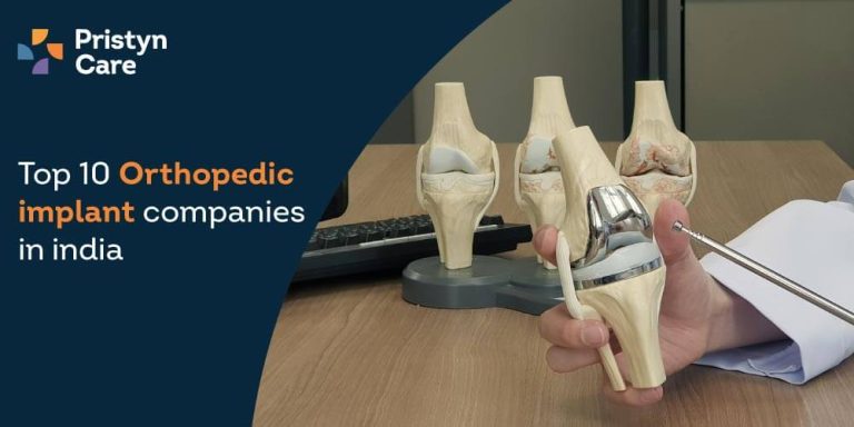 Top 10 Orthopaedic Implant Companies in India - Pristyn Care
