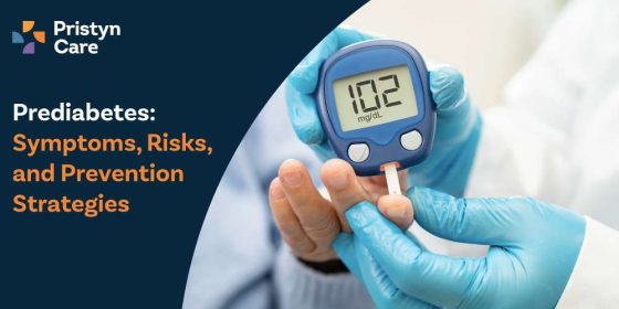 Prediabetes: Symptoms, Risks and Prevention Strategies - Pristyn Care